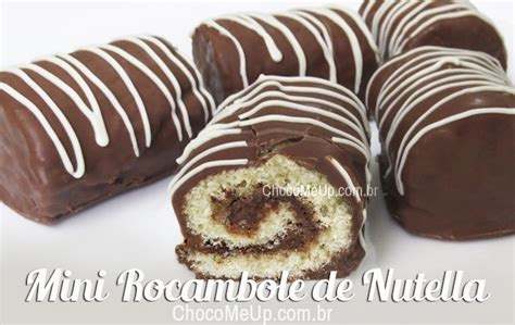 Receita De Mini Rocambole De Nutella Receitas Chocomeup
