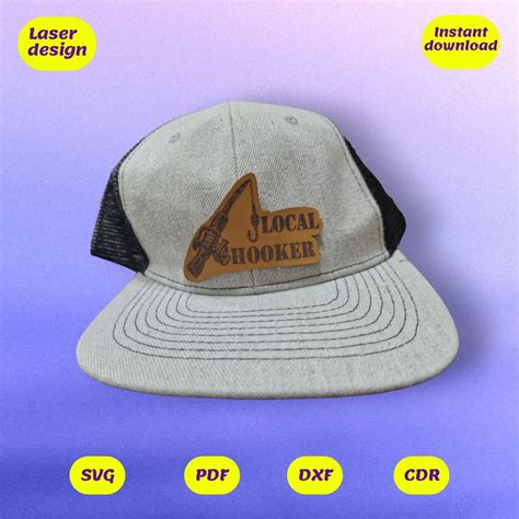 Hat Patch Laser Design Local Hooker Laser Cut Files Svg Files Laser Cut Design Glowforge