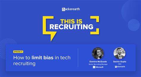 This Is Recruiting How To Limit Bias In Tech Recruiting