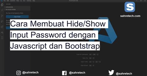Cara Membuat Hide Show Input Password Dengan Javascript Dan Bootstrap Sahretech