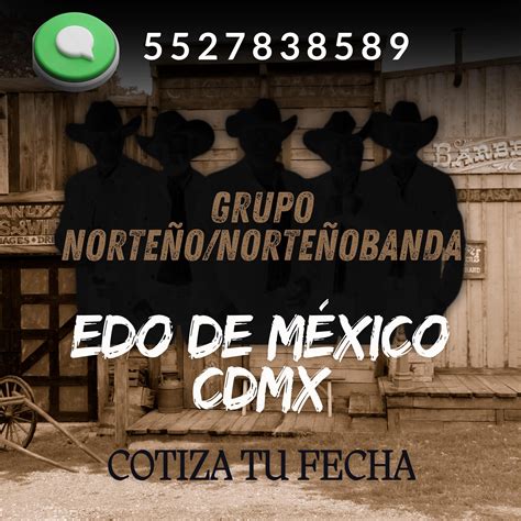 Grupo Norteño Edo De Mexico Cdmx Ecatepec De Morelos