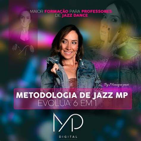 Metodologia Mp Evolua Seu Jazz Dance 6 Anos Em 1 Mp Digital H