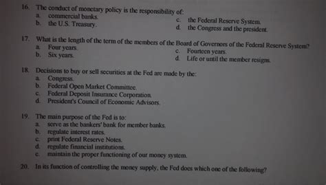 Solved 16 The Conduct Of Monetary Policy Is The