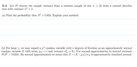 solved x 2 let s2 denote the sample variance from a random