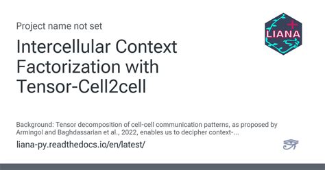 Intercellular Context Factorization With Tensor Cell2cell — Liana