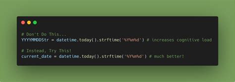 Try To Make Variables Self Explaining And Pronounceable