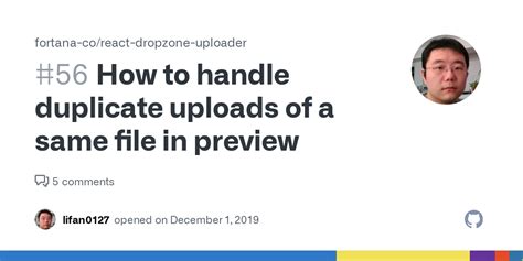 How To Handle Duplicate Uploads Of A Same File In Preview · Issue 56 · Fortana Coreact