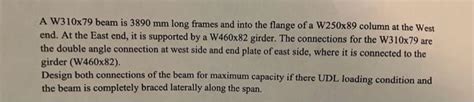 Solved A W3 31079 Beam Is 3890 Mm Long Frames And Into The Chegg Com
