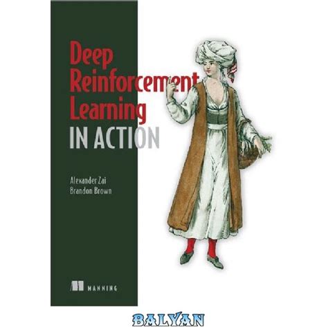 خرید و قیمت دانلود کتاب Deep Reinforcement Learning In Action ترب