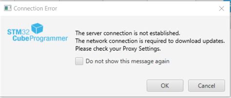 Connection Error The Server Connection Is Not Est Stmicroelectronics Community