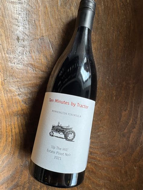 Ten Minutes By Tractor Up The Hill Pinot Noir Abbey Fine Wines