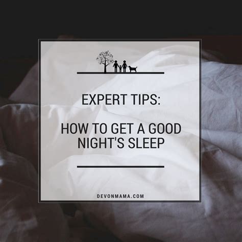 Expert Tips How To Get A Great Nights Sleep Devon Mama