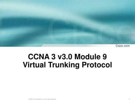 PPT CCNA V Module Virtual Trunking Protocol PowerPoint Presentation ID