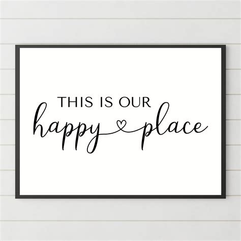 This Is Our Happy Place Print Printable Quotes Our Happy Place Sign