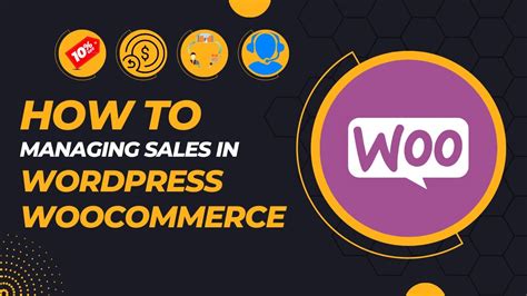 How To Managing Sales In Woocommerce WordPress Woocommerce Tutorial Ch YouTube