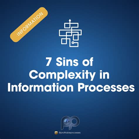 The 7 Sins Of Complexity In Information Processes Profitable Processes