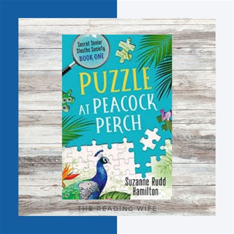 Puzzle At Peacock Perch The Reading Wife