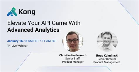 Kong Pin Webinar On Api Analytics Suketu Patel Posted On The Topic Linkedin
