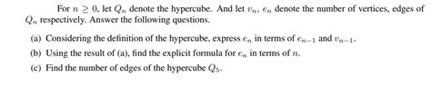 Solved For N Let Qn Denote The Hypercube And Let Un Chegg