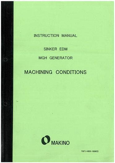 Used Manual For Used Makino Machine Sinker Edm Mgh Generator Machi
