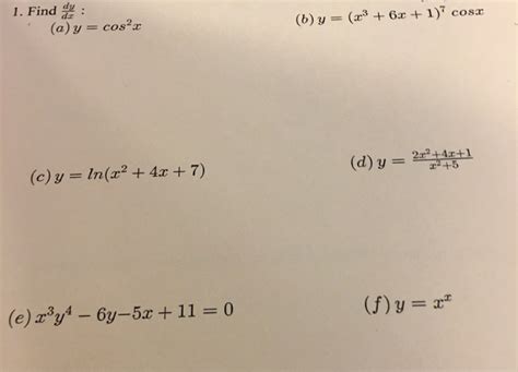Solved Find Dy Dx Y Cos 2x Y X 3 6x 1 7 Cos X Y