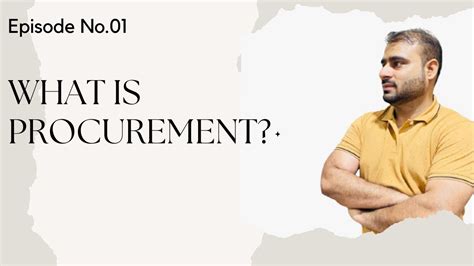 What Is Procurement Simple Explanation By Definition Example YouTube