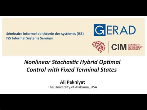 Free Video Nonlinear Stochastic Hybrid Optimal Control With Fixed Terminal States From Gerad
