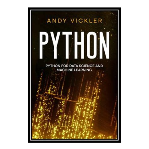 قیمت و خرید کتاب python python for data science and machine learning