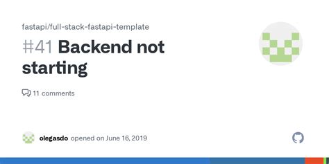 Backend Not Starting · Issue 41 · Fastapifull Stack Fastapi Template
