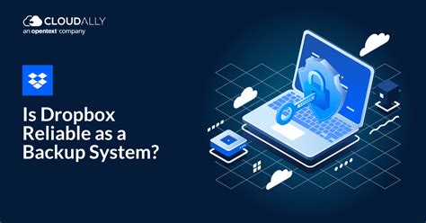 Is Dropbox Reliable As Backup The Dropbox Data Protection Guide OpenText CloudAlly Backup