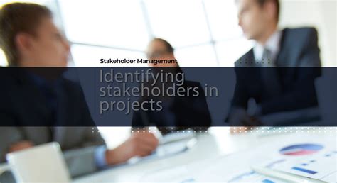 Identifying Project Stakeholders