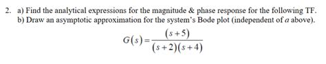Solved A Find The Analytical Expressions For The Chegg