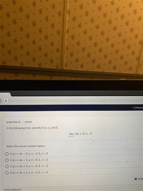 Solved Question 43 1 ﻿pointin The Following Limit