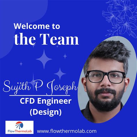 Flowthermolab On Linkedin Newjoinee Welcometotheteam