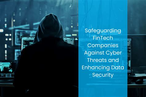 Safeguarding Fintech Companies Against Cyber Threats And Enhancing Data Security Caravel Bpm