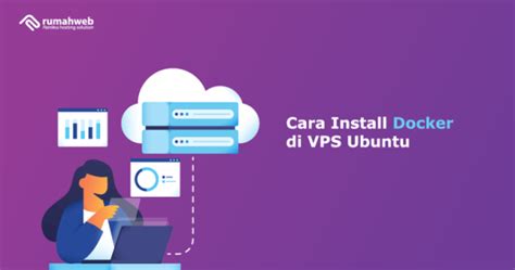 cara install docker di ubuntu pada vps kvm rumahweb