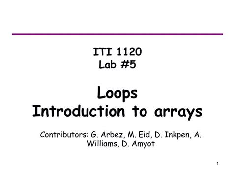 Ppt Iti 1120 Lab 5 Loops Introduction To Arrays Powerpoint