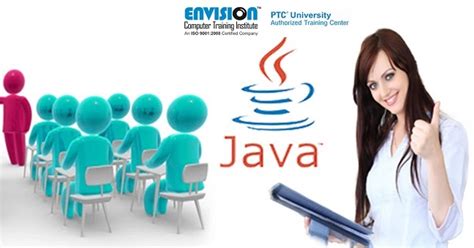 Envision Computer Training Institute Why Are Programmers Learning Java