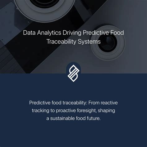 Data Analytics Driving Predictive Food Traceability Systems → Scenario