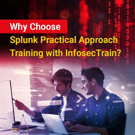 Why Choose Splunk Practical Approach Training With Infosectrain