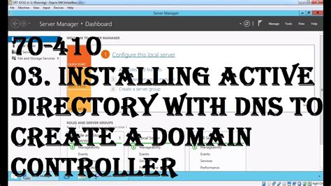 03 Installing Active Directory With Dns To Create A Domain Controller On Windows Server 2012 R2