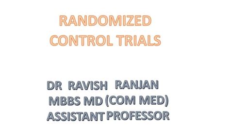 Random Control Trial Rct Community Medicine Pptx