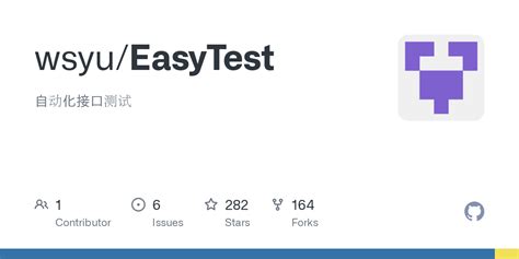 GitHub wsyu EasyTest 自动化接口测试