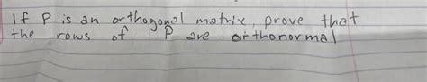 solved if p is an orthogonal matrix prove that the rows of