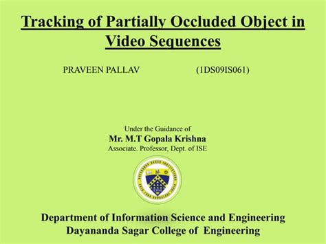 tracking of partially occluded objects in video sequences pptx