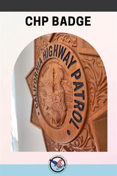 Chp Badge California Highway Patrol Wood Badge Police Badge Law Enforcement Plaque Hardwood