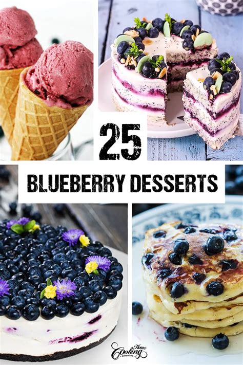 25 Blueberry Desserts Home Cooking Adventure