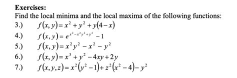 Solved Exercises Find The Local Minima And The Local Maxima Chegg Com