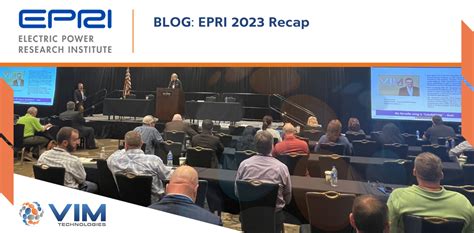 epri 2023 recap vim technologies