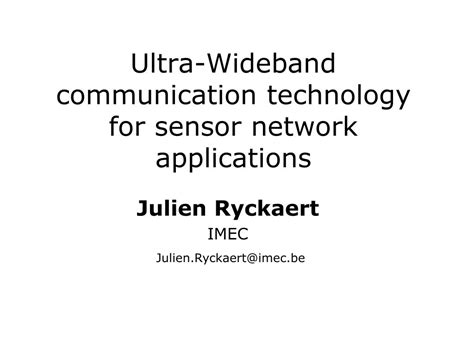 Ppt Ultra Wideband Communication Technology For Sensor Network Applications Powerpoint